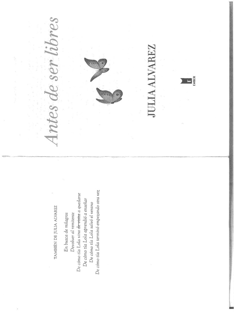 Antes de Ser Libre- SPAN 6 | PDF