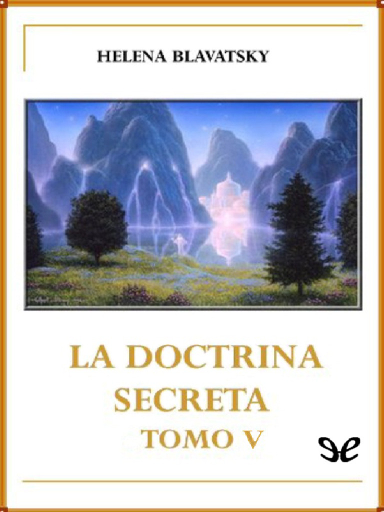 La Doctrina Secreta Tomo V - Helena Petrovna Blavatsky | PDF | Platón ...