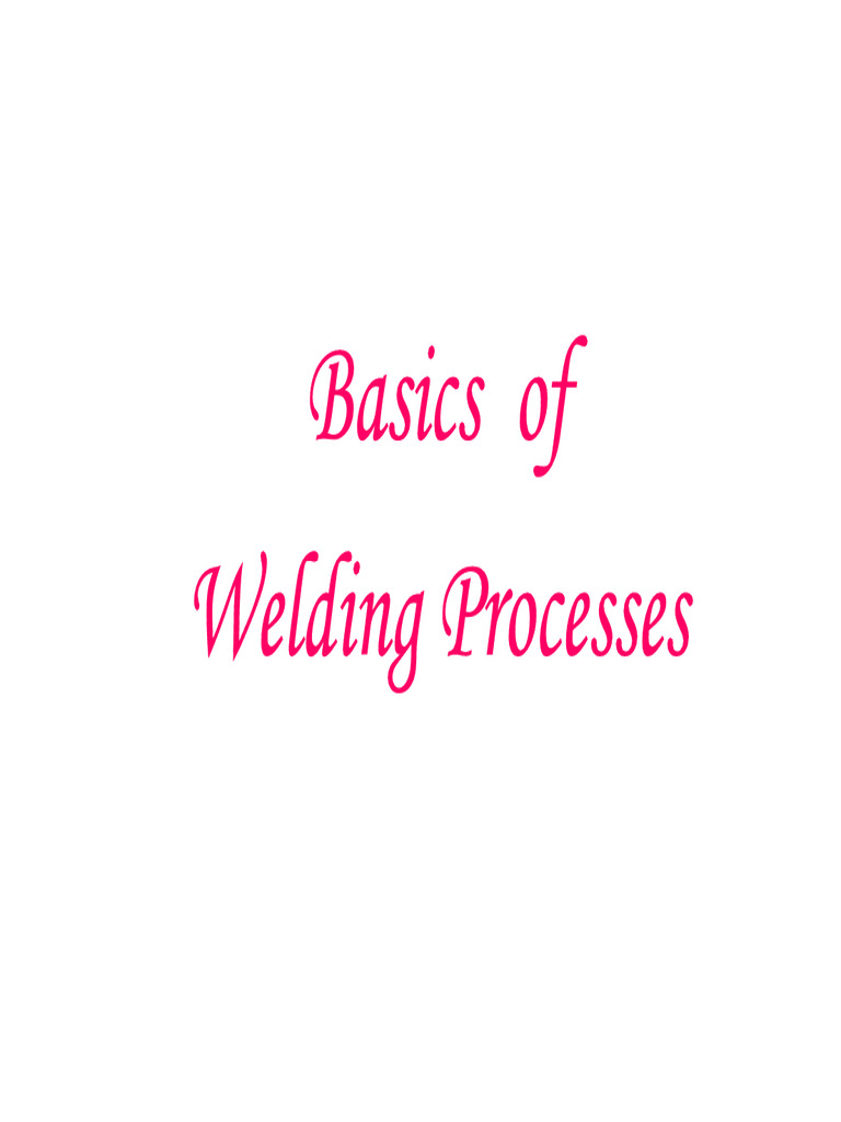 Welding Processes (Compatibility Mode) | PDF | Construction | Welding