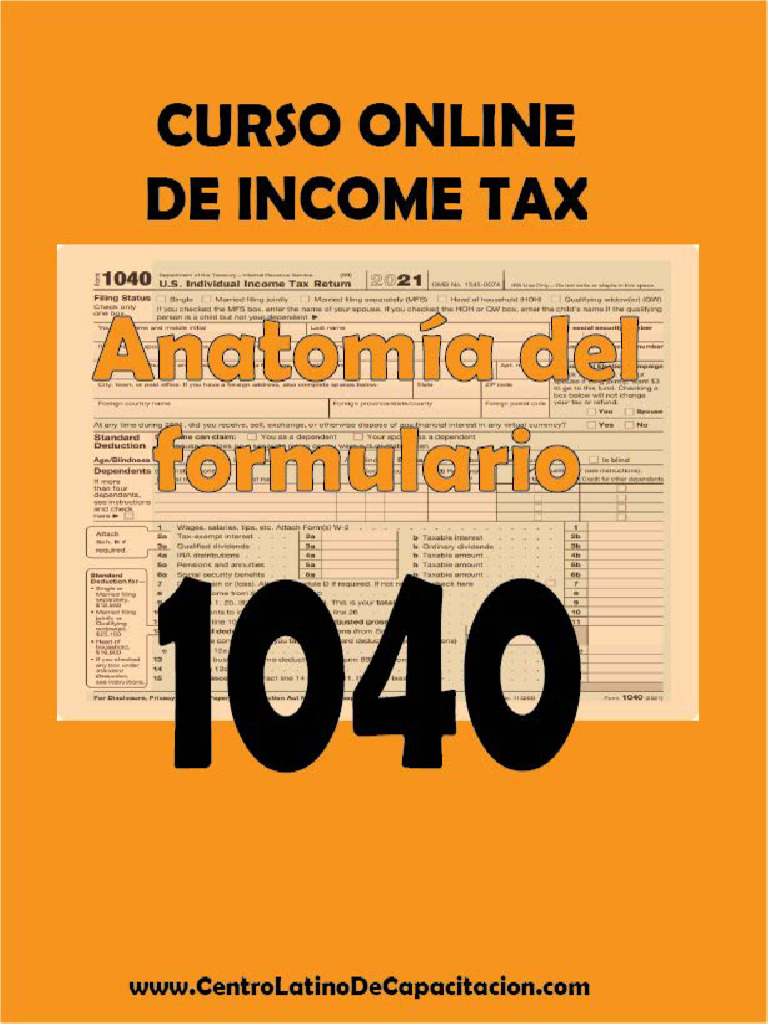 CURSO TAXES Anatomia Del Formulario-1040 | PDF | Impuestos | Impuesto ...