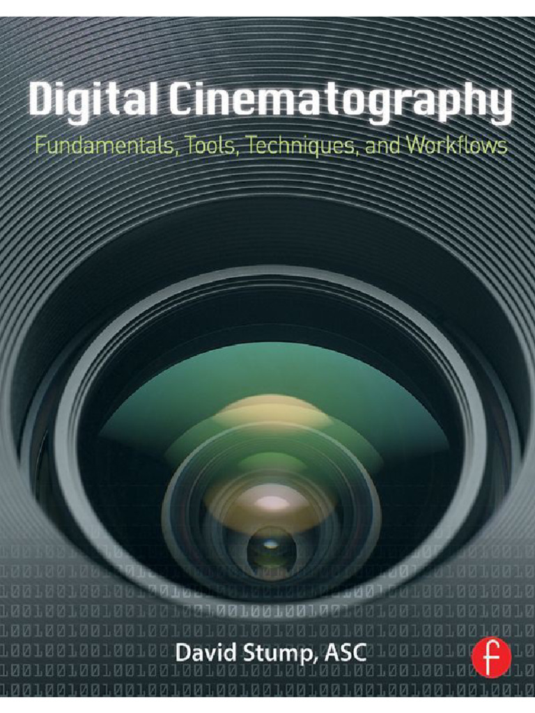 Digital Cinematography - David Stump | Download Free PDF | Pixel ...