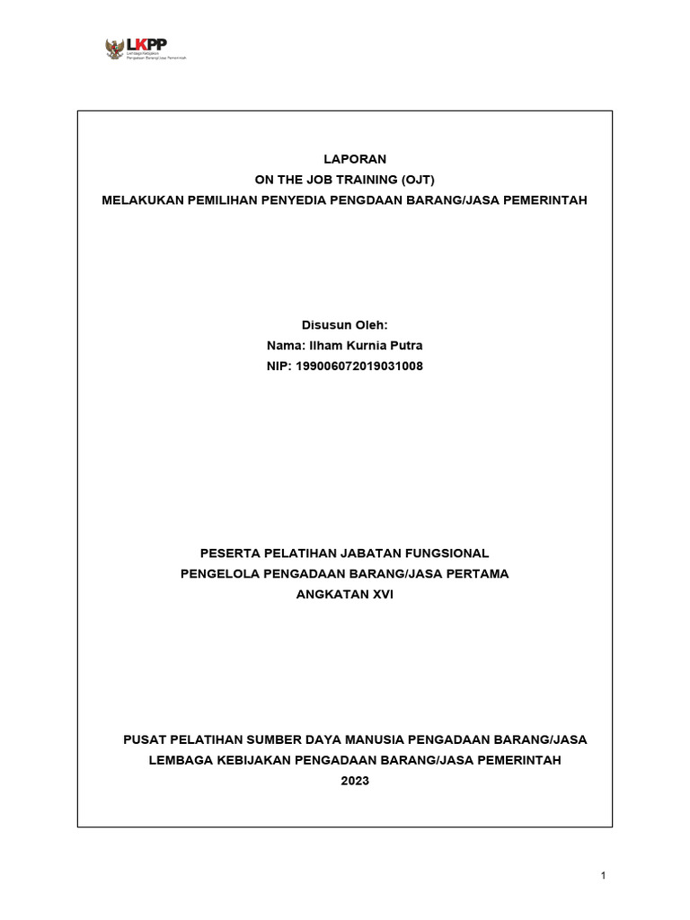 Laporan OJT JF Pertama XVI - JK 2 - Ilham Kurnia Putra - Kemendesa PDTT | PDF