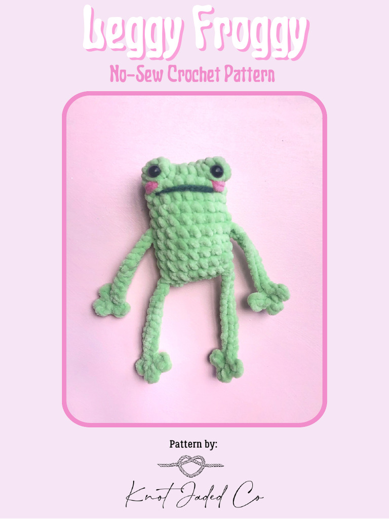 UpdatedLeggyFroggyPattern 3 | PDF | Crochet | Folk Art