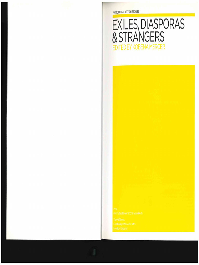 Exiles, Diasporas & Strangers - Kobena Mercer - Intro & Chapter 1 Read ... Exiles, Diasporas & Strangers - Kobena Mercer - Intro & Chapter 1 Read ...