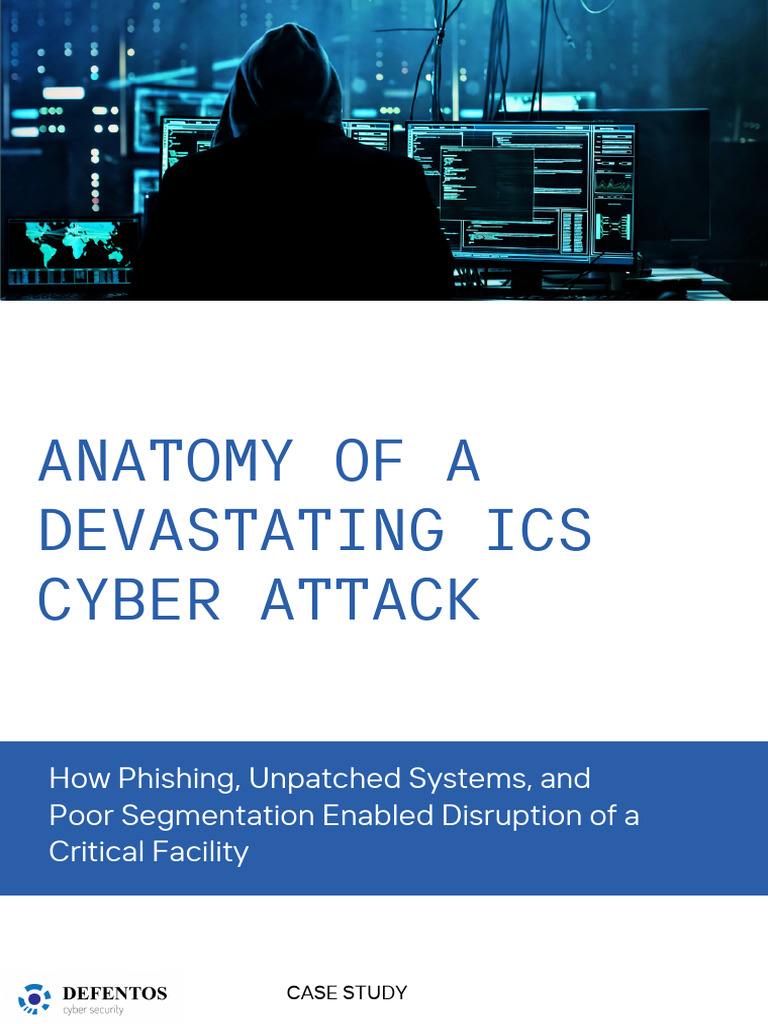 Case Study ICS Cyber Attack 1699334568 | PDF | Security | Computer Security
