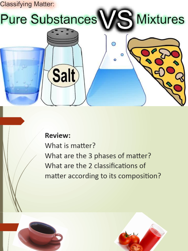 Pure substance and mixture | PDF | Mixture | Phase (Matter)