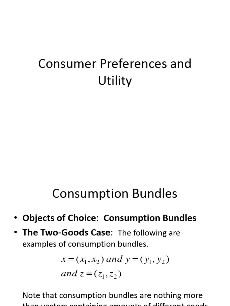 Consumer Preferences Explained | PDF | Utility | Consumers