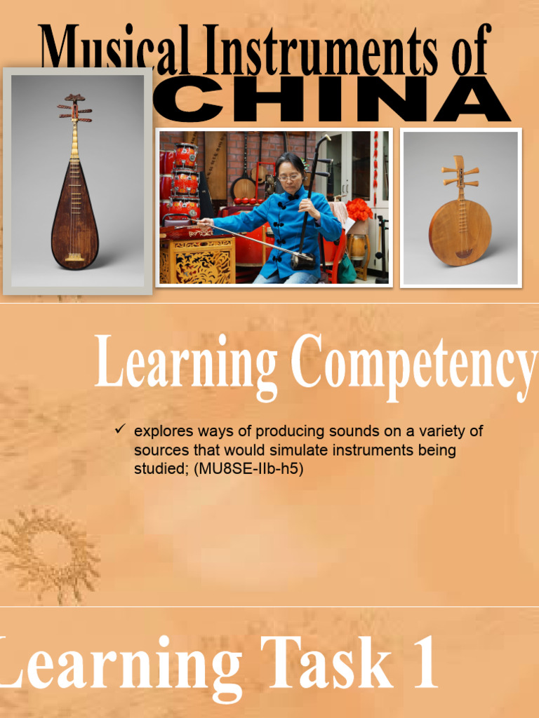 Q2-MUSIC8 - Wk3 (Musical Instruments of CHINA) | PDF | Musical ...