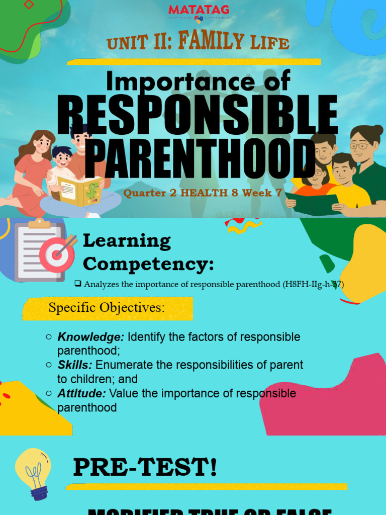 Q2-COT-PPT - HEALTH8 WK7 (Importance of Responsible Parenthood) | PDF | Cost Of Living | Parenting