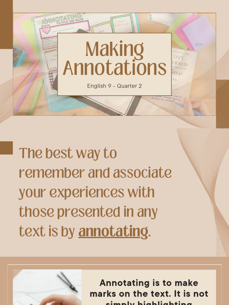 Making Annotations - Lecture | PDF | Reading Comprehension | Neuroscience