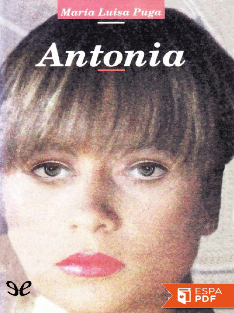 Antonia - Maria Luisa Puga | PDF | Verdad | México