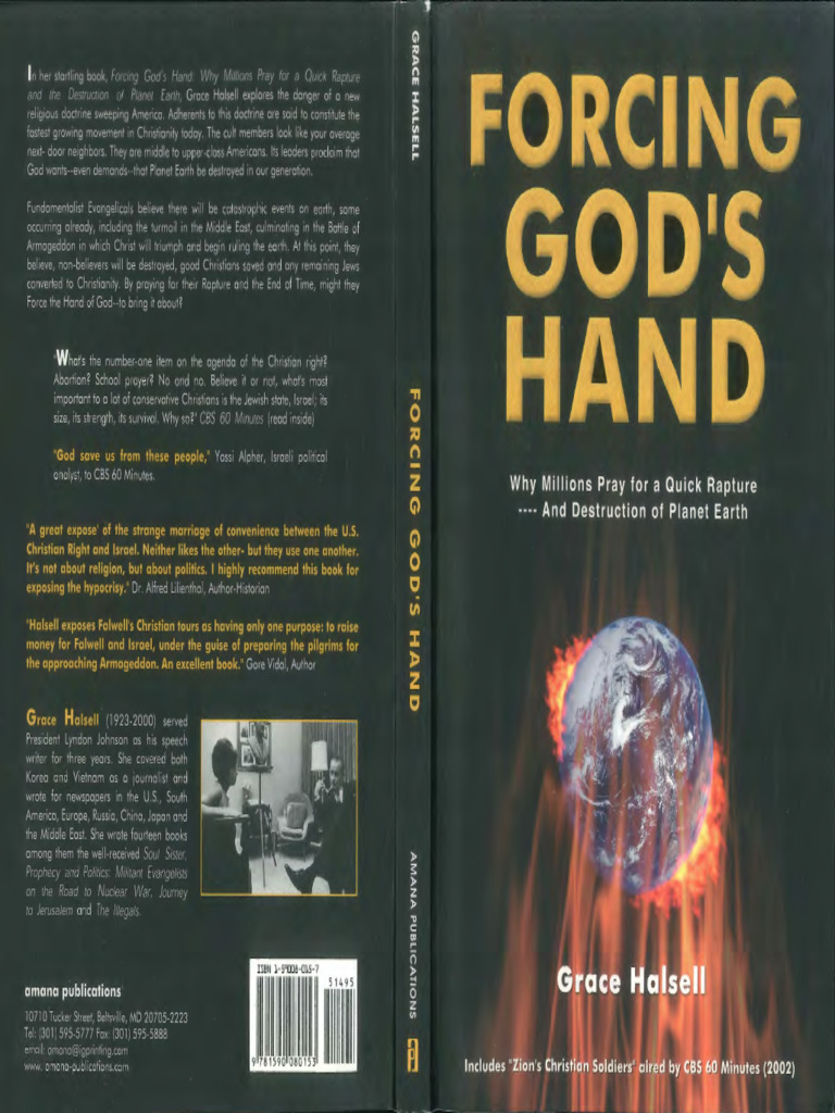 Forcing Gods Hand (Grace Halsell) | PDF | Dispensationalism | New Covenant