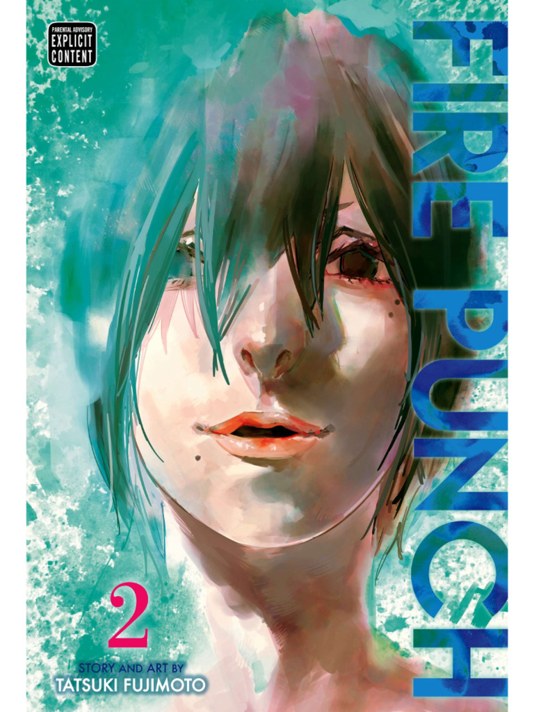 Fire Punch Vol 02 - Tatsuki Fujimoto | PDF