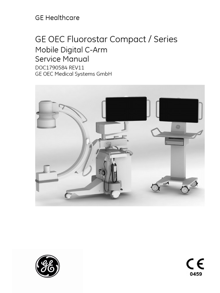 GE OEC Fluorostar Compact / Series: Mobile Digital C-Arm Service Manual ...