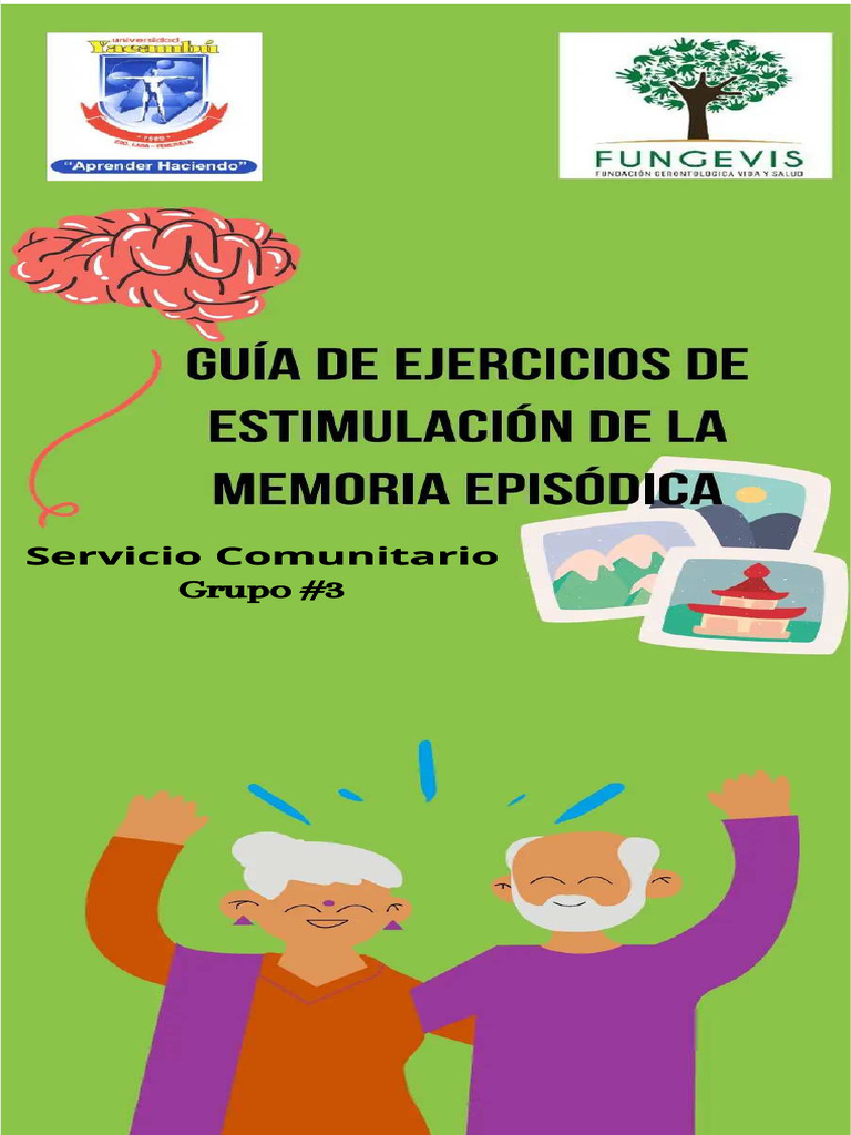 PDF Guia de Ejercicios de Estimulacion de La Memoria Episodica ... PDF Guia de Ejercicios de Estimulacion de La Memoria Episodica ...