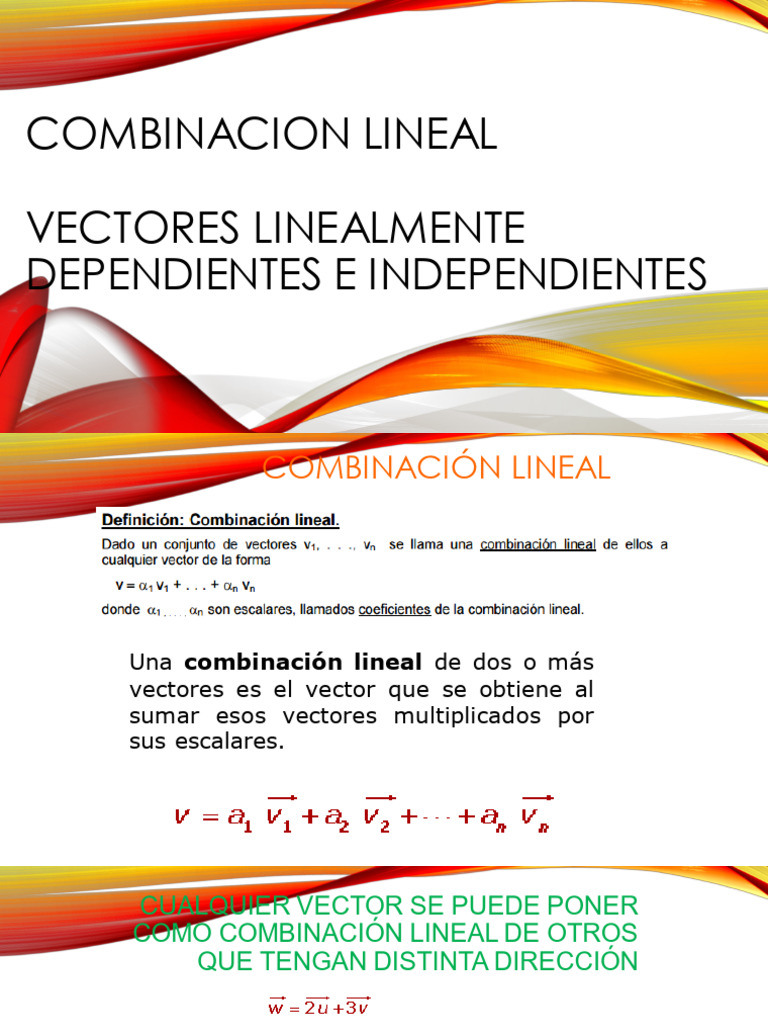Combinacion Lineal Vectores Linealmente Dependiente e Independiente | PDF