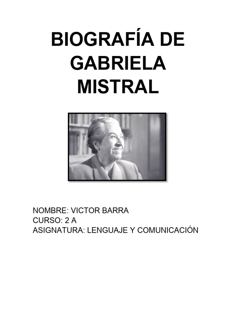 BIOGRAFÍA DE GABRIELA MISTRAL | PDF