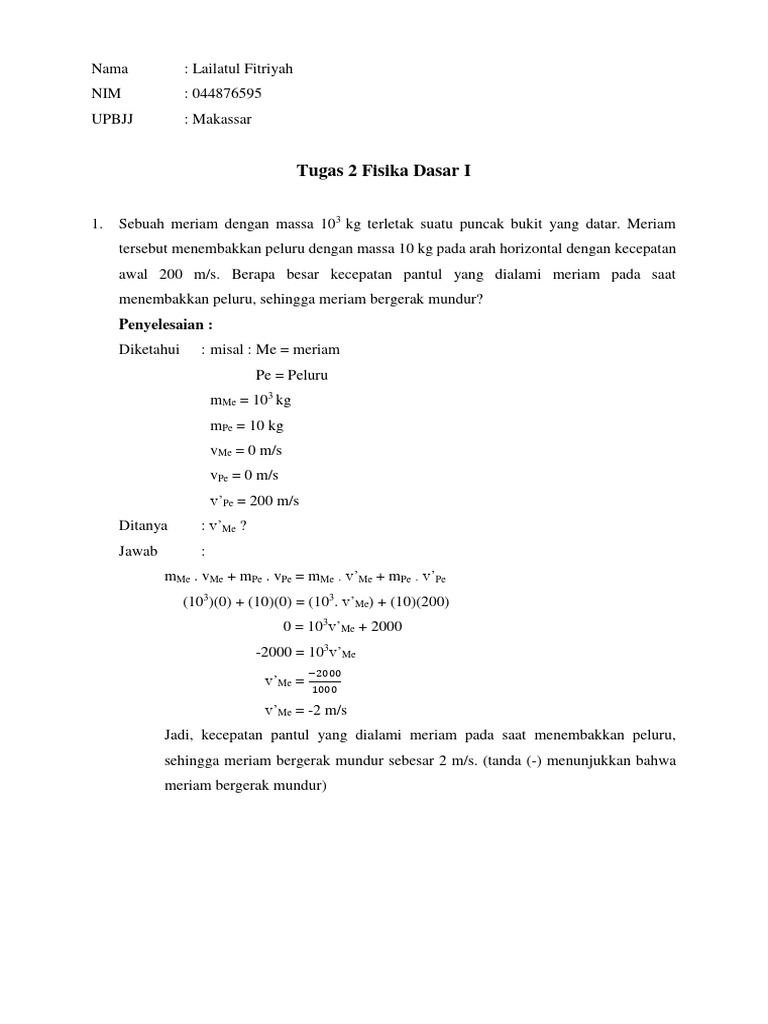 Lailatul Fitriyah - Tugas 2 Fisika Dasar 1 | PDF | Metode & Bahan Ajar
