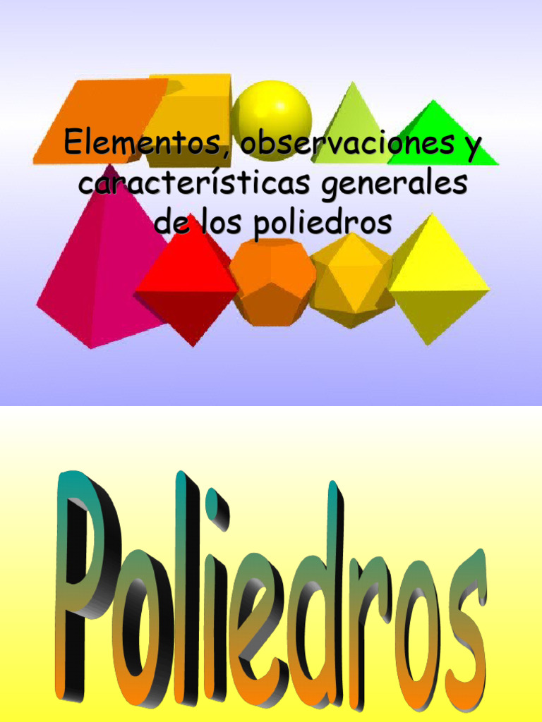 Características de los Poliedros | PDF | Hogar, jardinería y bricolaje