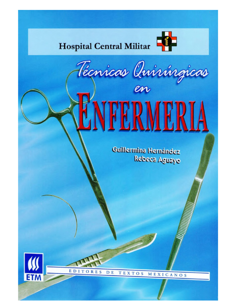 Tecnicas Quirurgicas en Enfermeria | PDF