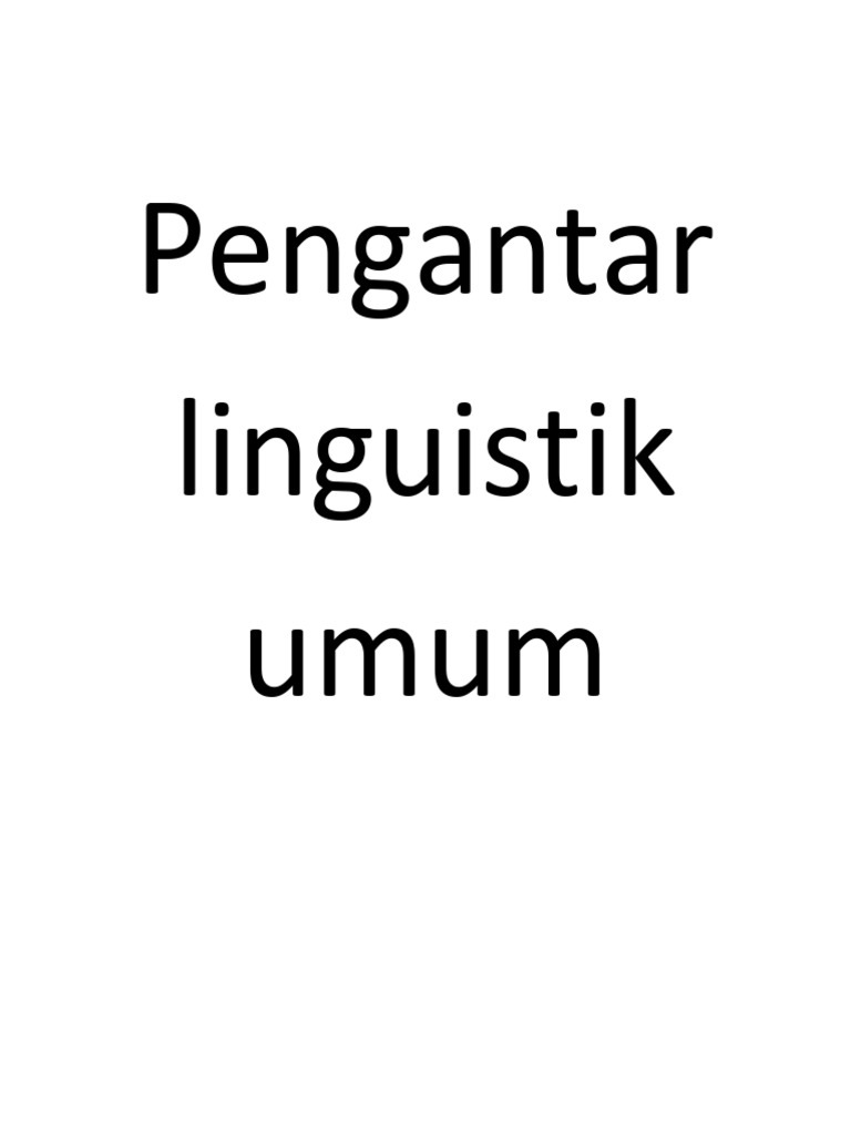 Pengantar Linguistik Umum | PDF