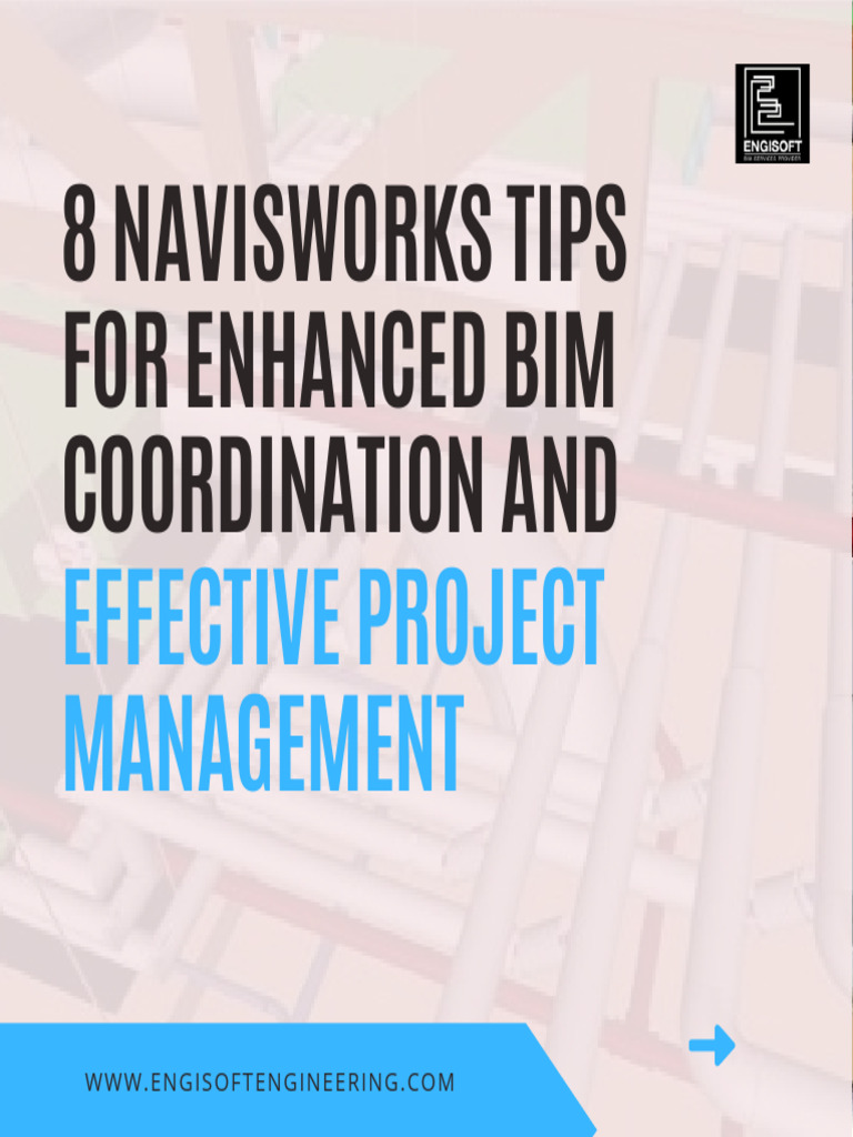 8 Tips for Navisworks BIM Coordination | PDF | Building Information ...