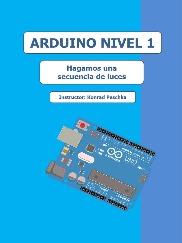 3.3 Hagamos+Una++Secuencia+de+Luces | PDF | Arduino | Tecnología de ...