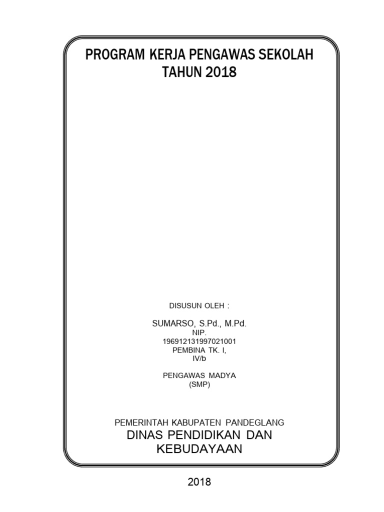 Program Kerja Pengawas Sekolah Tahun 2018 | PDF Program Kerja Pengawas Sekolah Tahun 2018 | PDF