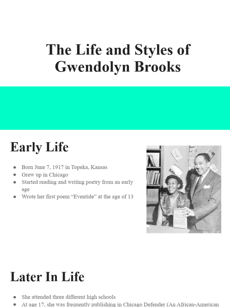 The Life and Styles of Gwendolyn Brooks | PDF