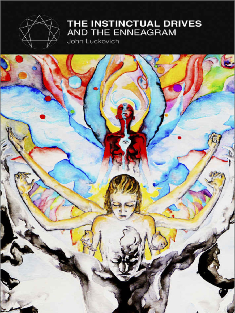 The Instinctual Drives and The Enneagram (Luckovich, John) | PDF ...