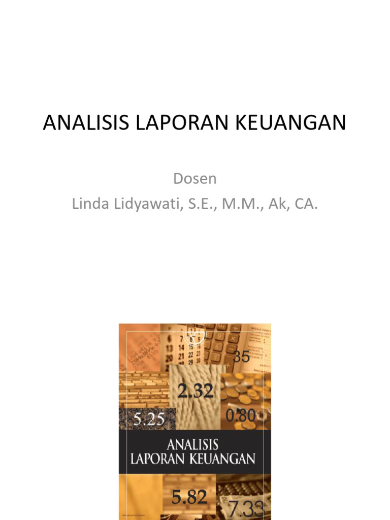 Pertemuan Ke 4 - ANALISIS LAPORAN KEUANGAN | PDF | Pengelolaan Keuangan & Uang