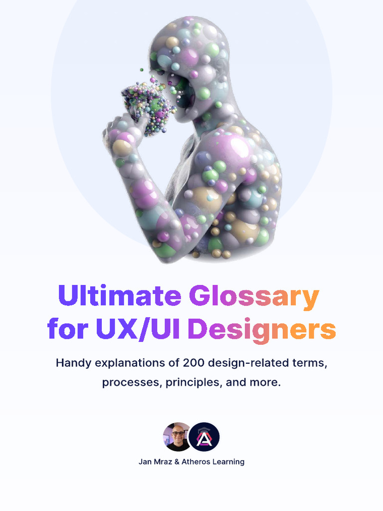 Ultimate Glossary Ux Ui Designers | PDF | Usability | User Interface