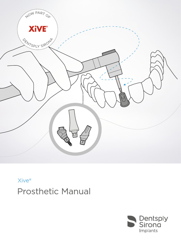 Xive - Dentsply Sirona Manual | PDF | Dental Implant | Health Sciences