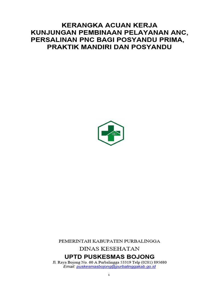KAK Kunjungan Pembinaan Pelayanan ANC, Prsalinan, PNC Bagi Posyandu Prima, Praktik Mandiri, Dan ...