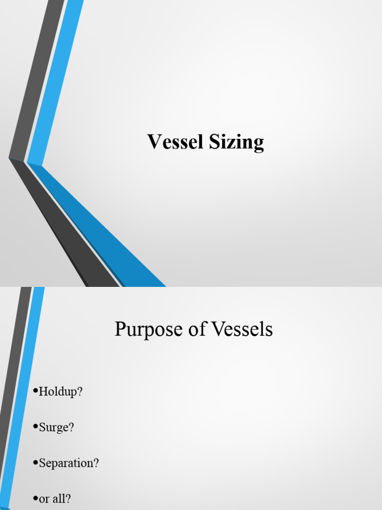 Vessel Sizing | PDF | Gases | Water