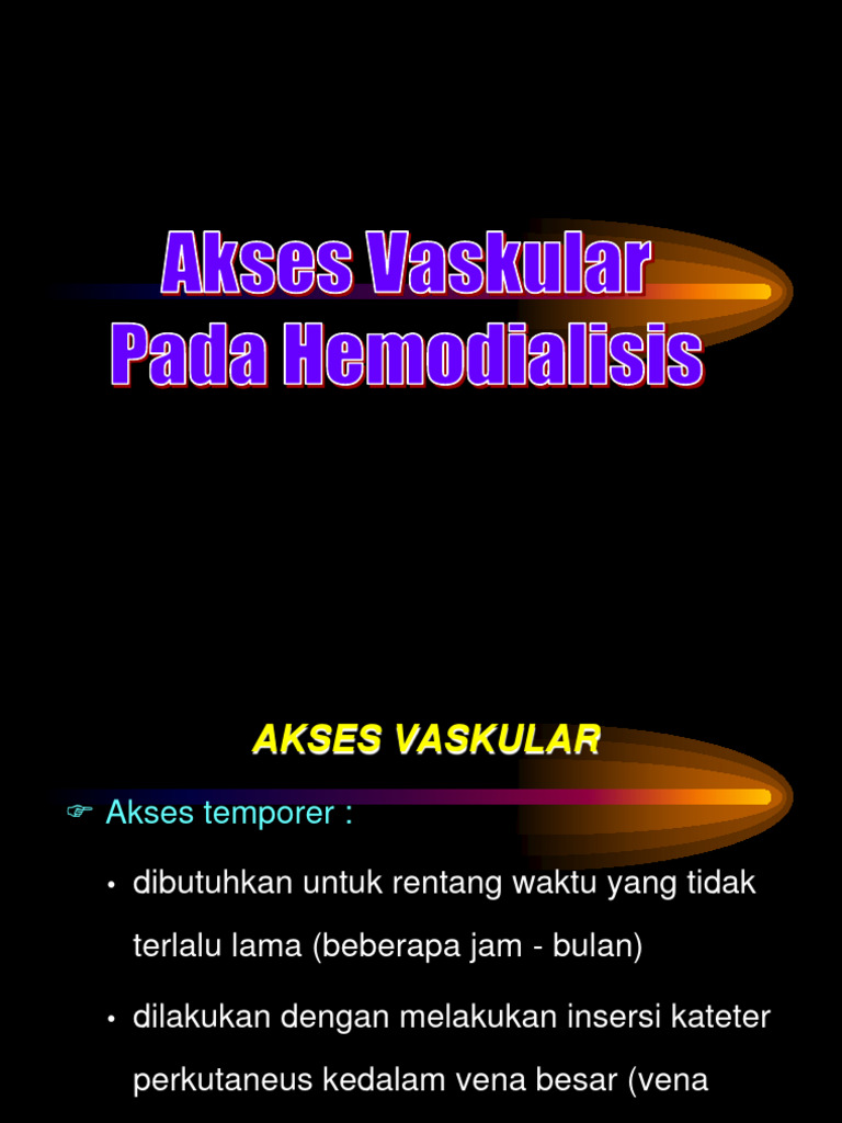 Akses Vaskular Pada Hemodialisis | PDF | Sains & Matematika