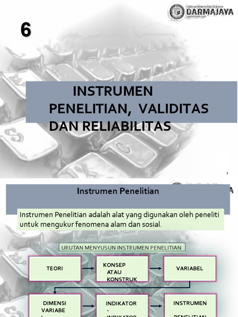 ppt-pertemuan-6-instrumen-penelitian-validitas-dan-reliabilitas | PDF