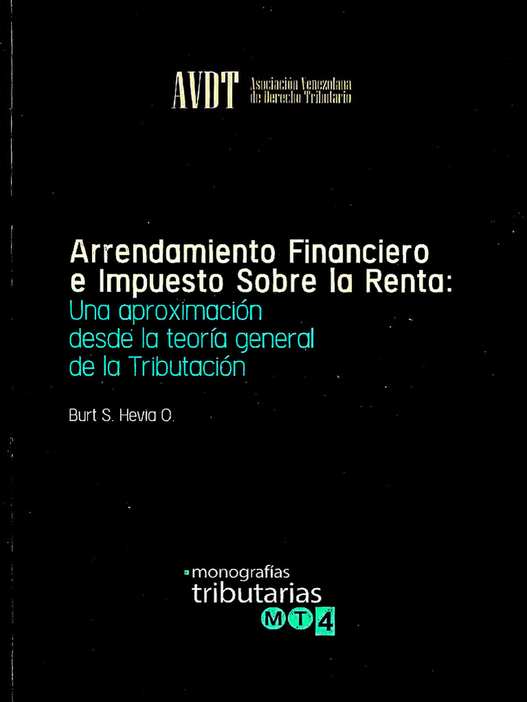 Arrendamiento Financiero e Impuesto Sobre La Renta. Una Aproximacion ...