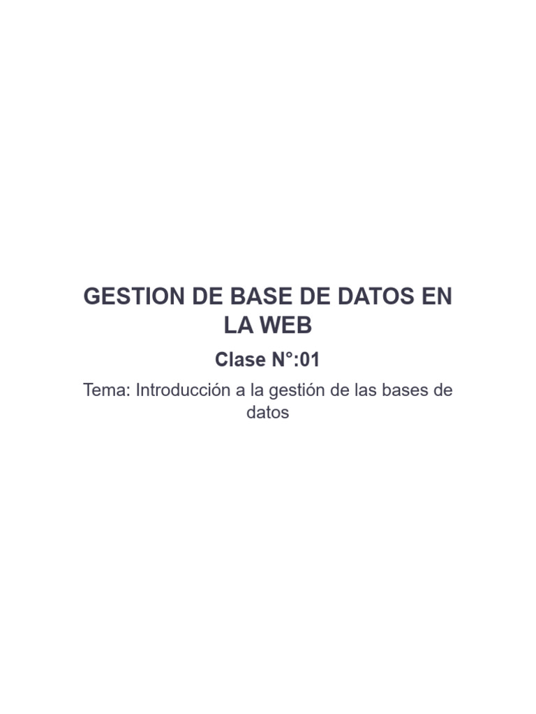 Clase N01 | PDF | Bases de datos | Programación de computadoras
