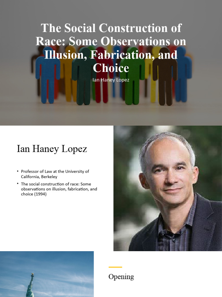 The Social Construction of Race: Some Observations On Illusion ...