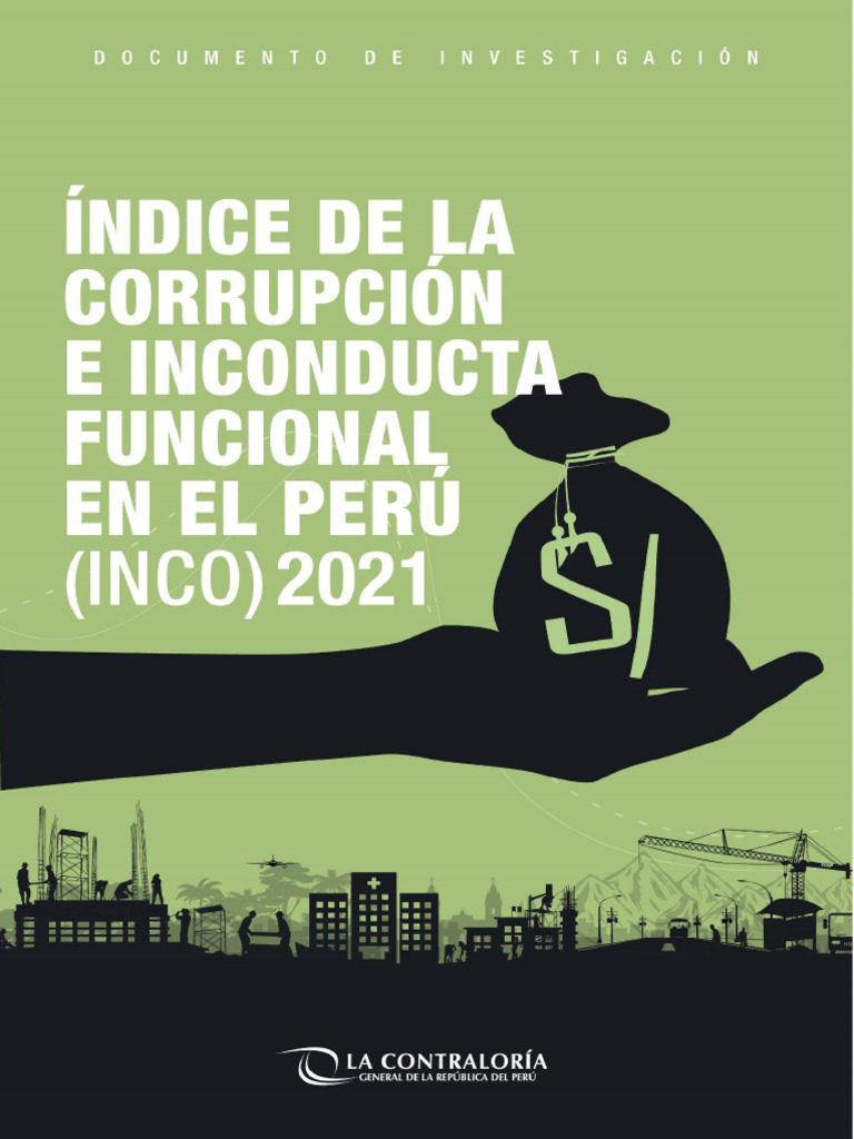 Índice de La Corrupción e Inconducta Funcional en El Perú 2021 | PDF ...