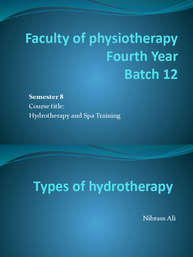 Types of Hydrotherapy | PDF | Medical Specialties | Clinical Medicine