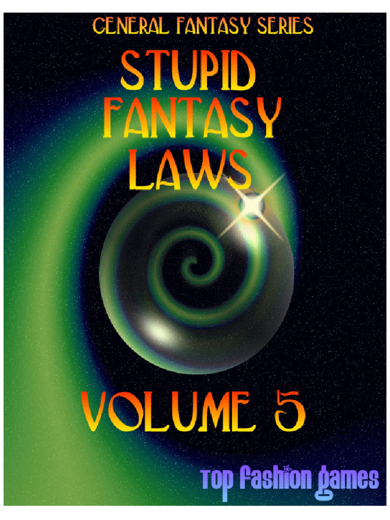 Stupid Fantasy Laws Volume 3 | PDF | Money