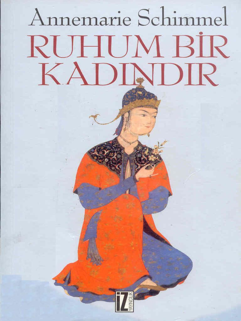Annemarie Schimmel - Ruhum Bir Kadındır (1) | PDF