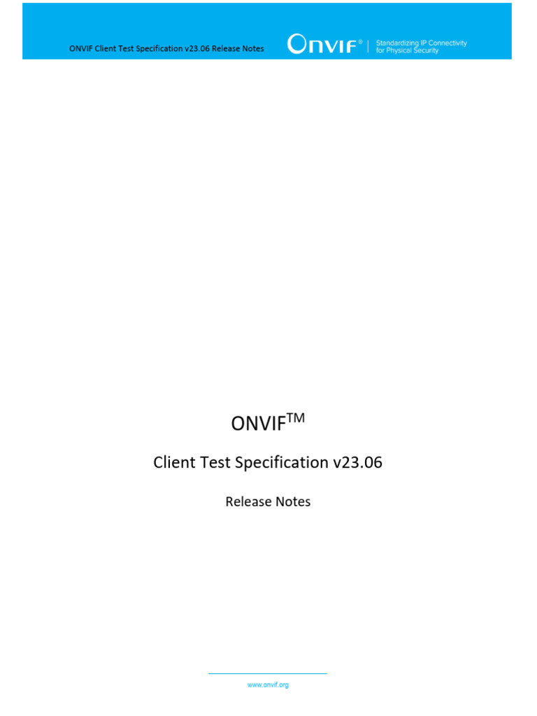 ONVIF Client Test Specification ReleaseNotes v23.06 | PDF | Copyright ...