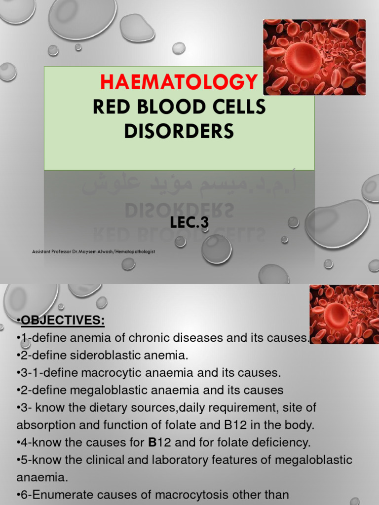 Haematology: Red Blood Cells Disorders | PDF | Anemia | Vitamin B12