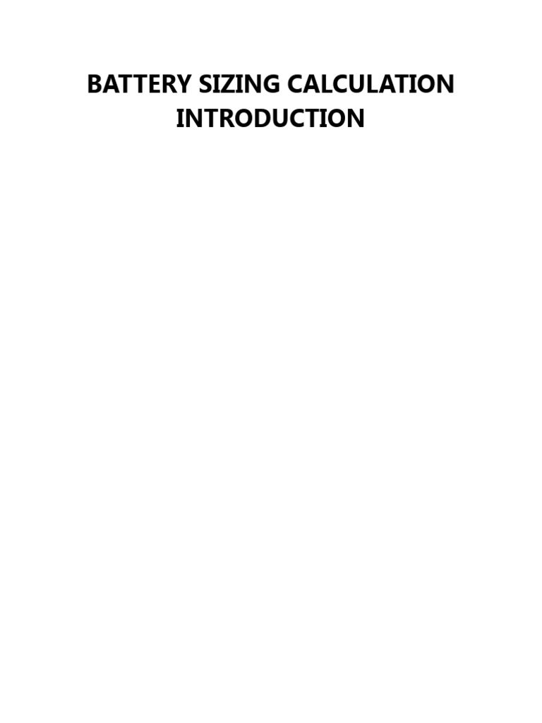 Battery Sizing Calculation Introduction | PDF | Electric Power ... Battery Sizing Calculation Introduction | PDF | Electric Power ...