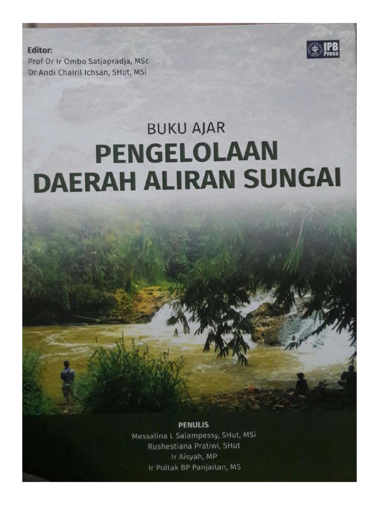 Buku Ajar Pengelolaan Daerah Aliran Sungai | PDF Buku Ajar Pengelolaan Daerah Aliran Sungai | PDF