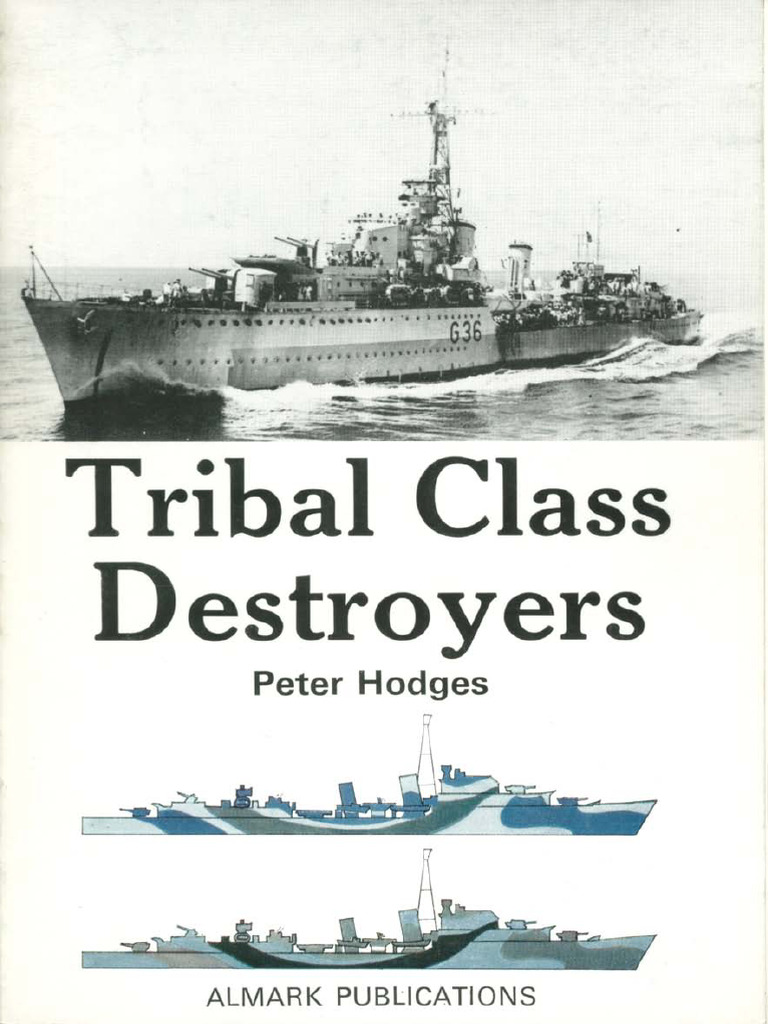Tribal Class Destroyers (Peter Hodges) | PDF
