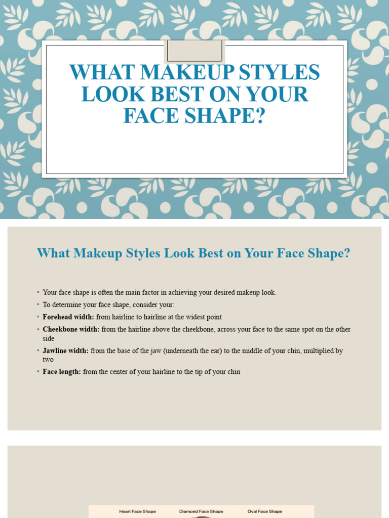 Best Makeup Styles for Face Shapes | PDF | Face | Cosmetics
